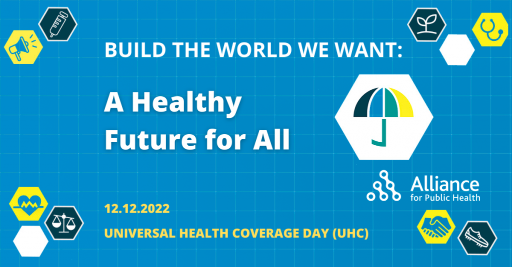 Build the World We Want: A Healthy Future for All - Alliance for Public ...